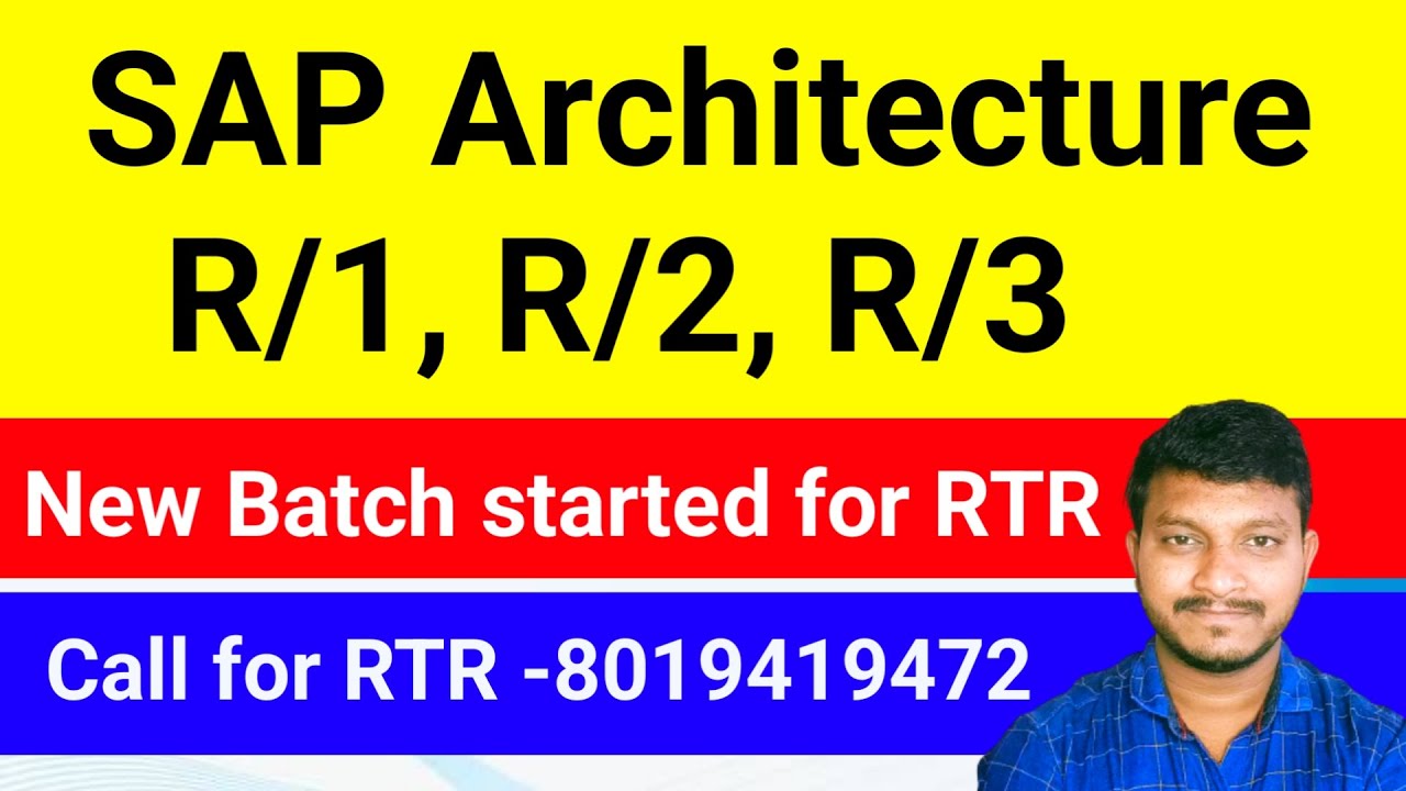 SAP architecture in telugu | Call for RTR Training 8019419472 - YouTube