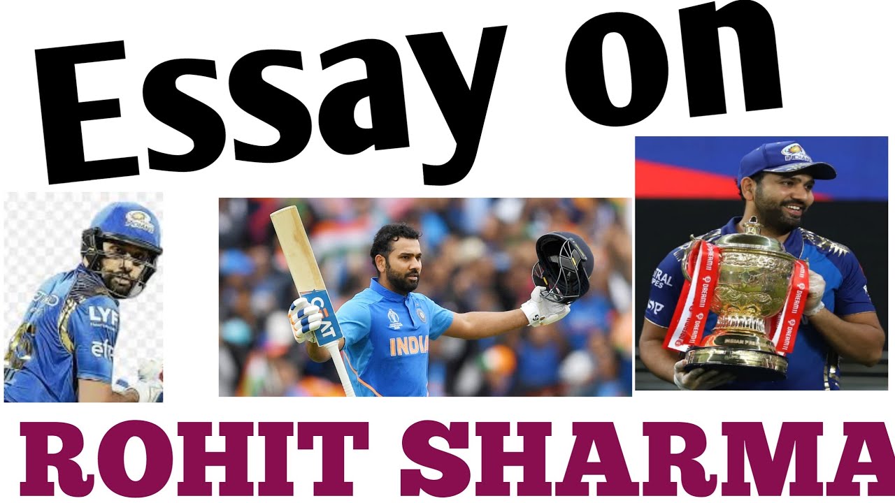 ESSAY ON ROHIT SHARMA !! PARAGRAPH ON ROHIT SHARMA !! ROHIT SHARMA ...
