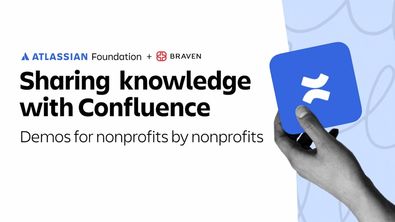 Braven: Sharing knowledge with Confluence | Atlassian Foundation ...