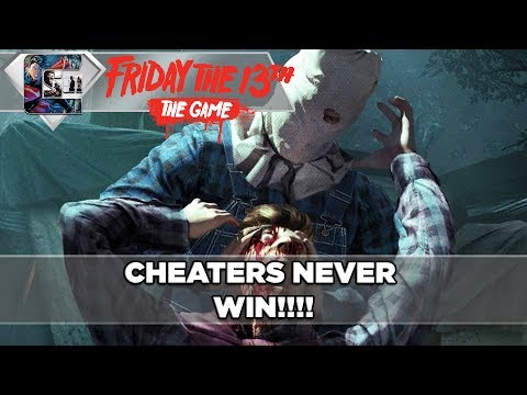 CHEATERS NEVER WIN - Friday The 13th: The Game - Jason Part 2 Gameplay | CenterStrain01