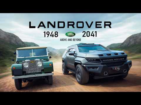 Land Rover Evrimi 1948 - 2041 | Birleşik Krallık En Üst Düzey Lüks SUV’yi Nasıl Yarattı?