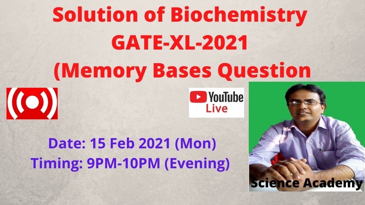 GATE-XL-2021 Solution: Biochemistry Questions (Memory based) - YouTube