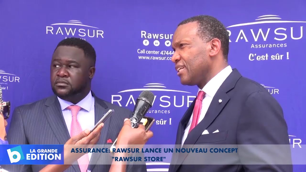 Assurances: RAWSUR lance un nouveau concept « RAWSUR Store » - YouTube