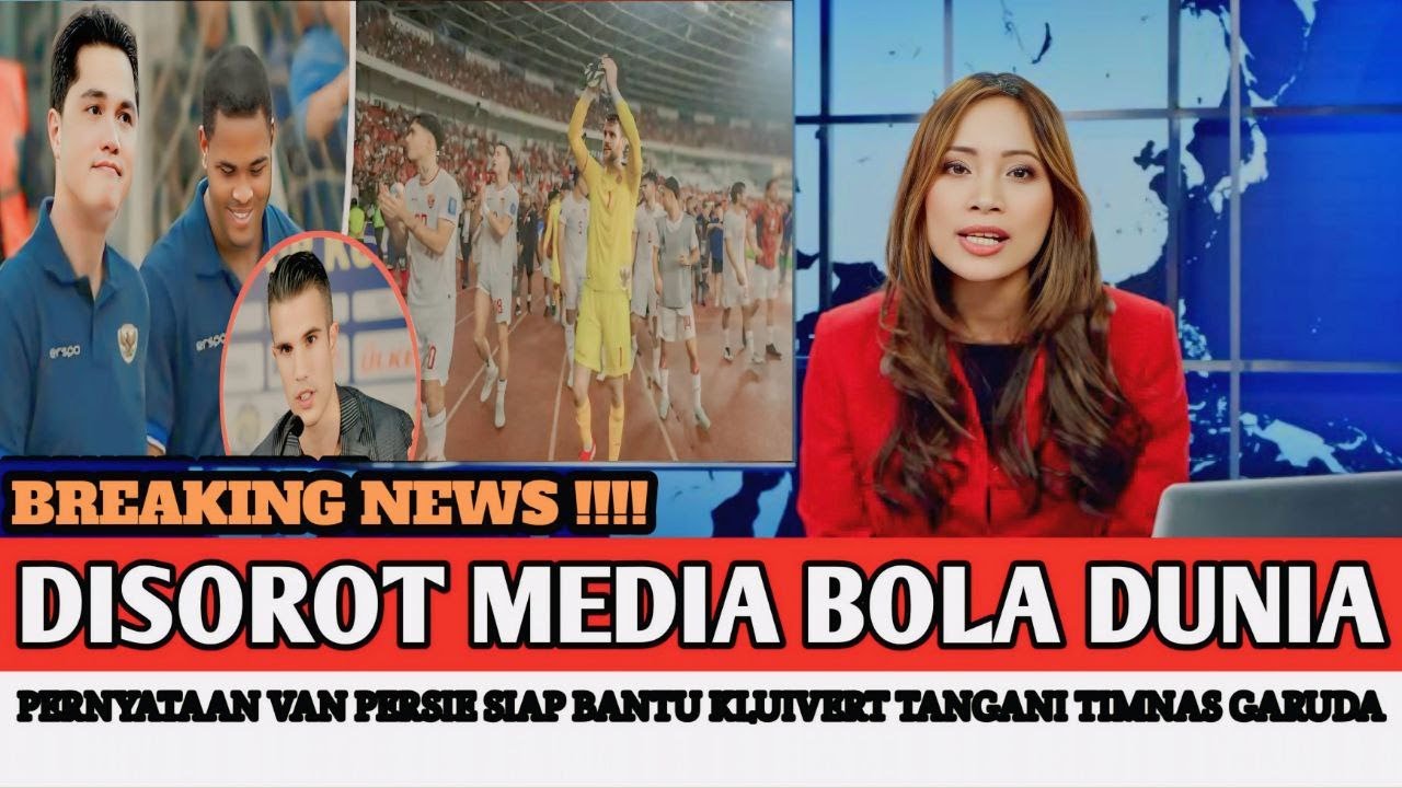 HEBOHKAN MEDIA BOLA DUNIA !! BEGINILAH PERNYATAAN MENGEJUDKAN VAN PERSIE DIDEPAN KLUIVERT ...