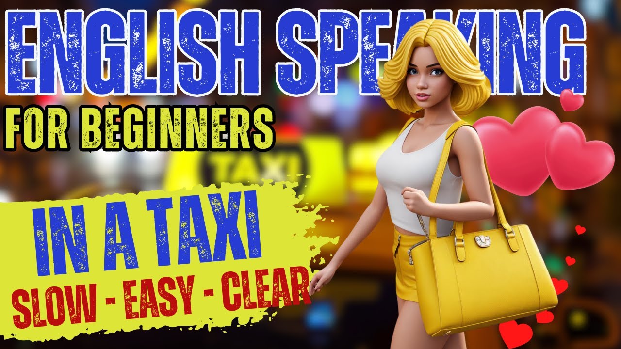 Improve Your English Speaking Skills Listening Practice with a Taxi ...