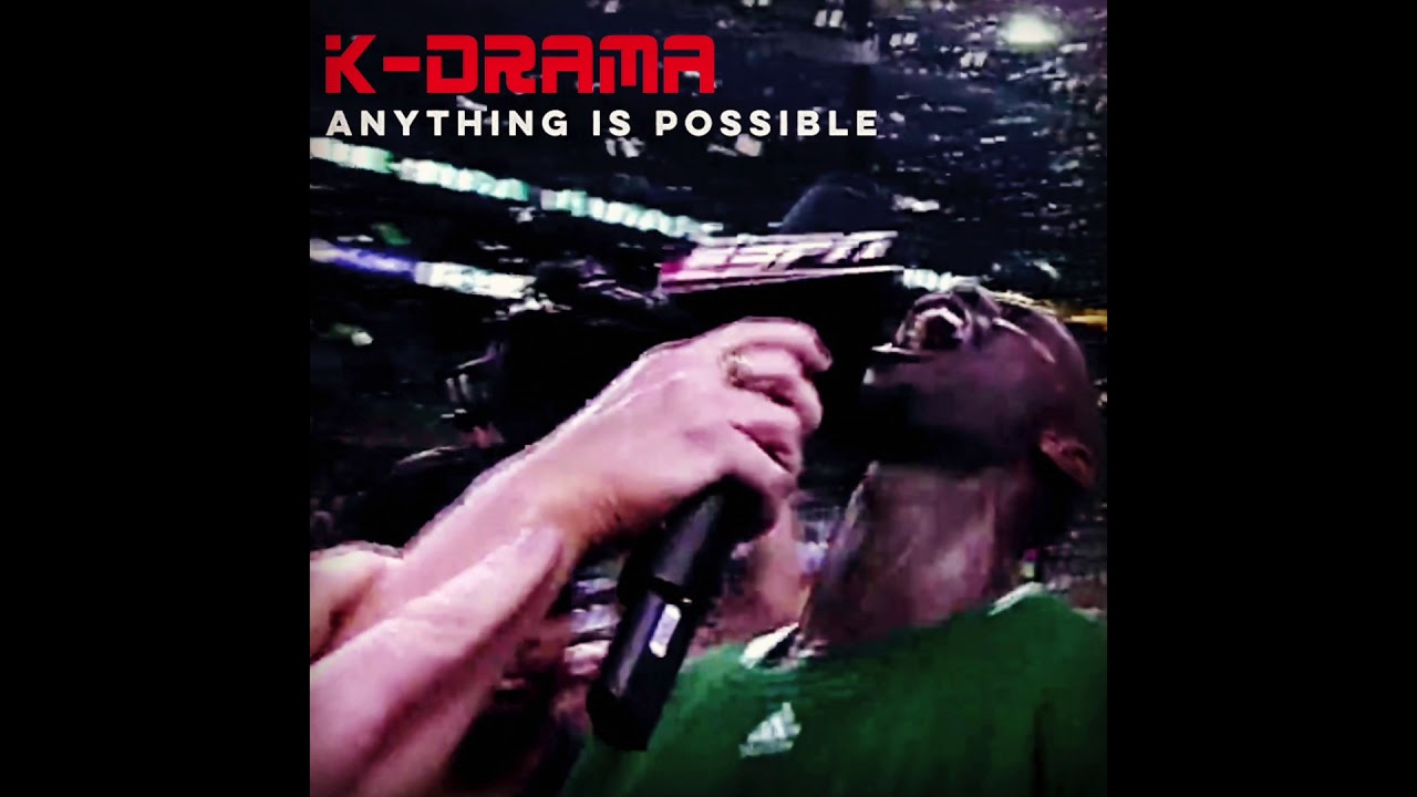 K-Drama - Anything is Possible (Kevin Garnett) - YouTube