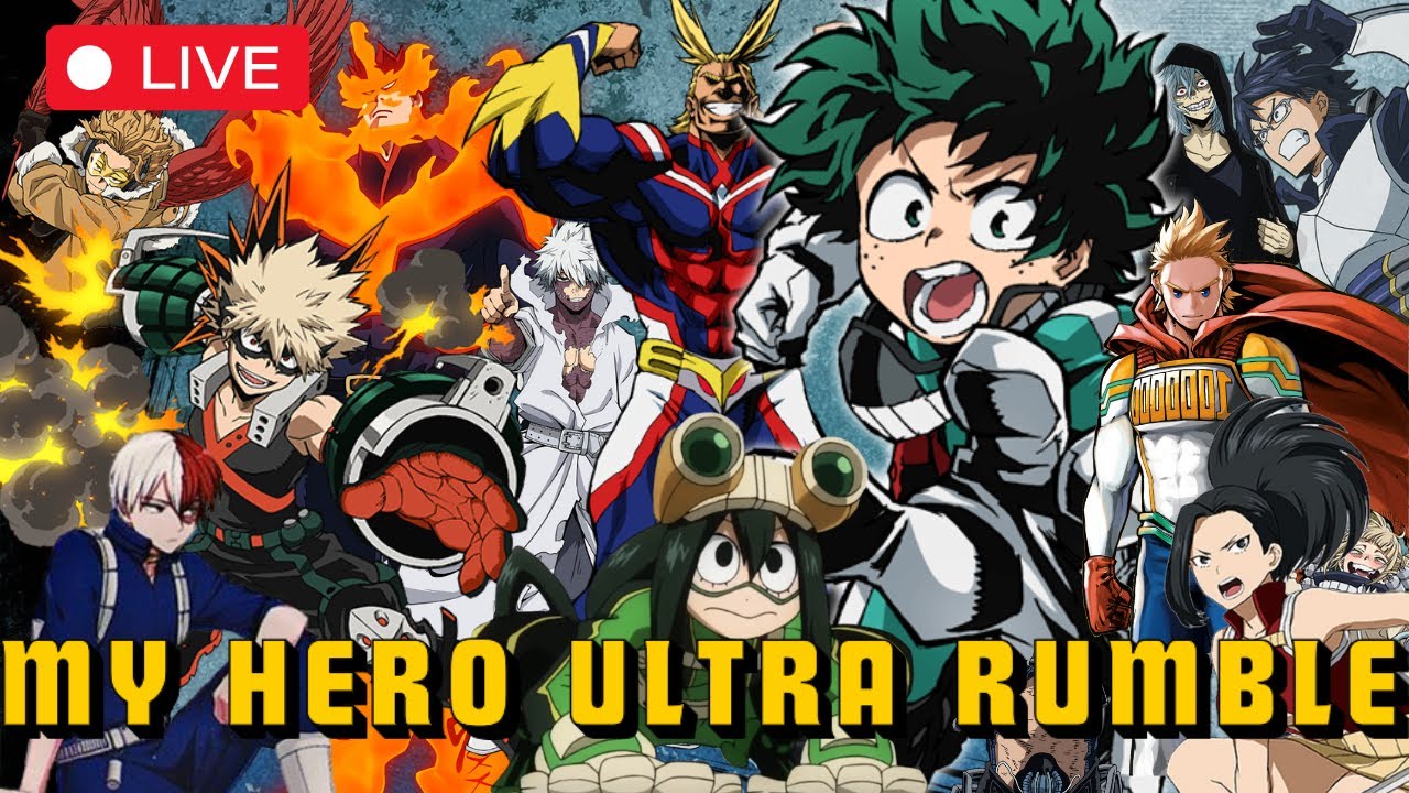 My Hero Ultra Rumble Chill Stream!!! - YouTube