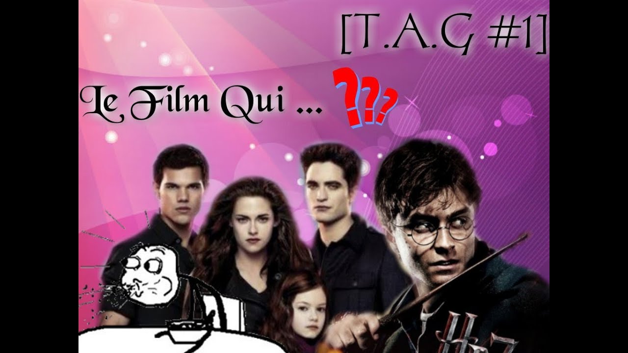 ♥ TAG #1 : Le Film qui ... !!! ♥ - YouTube