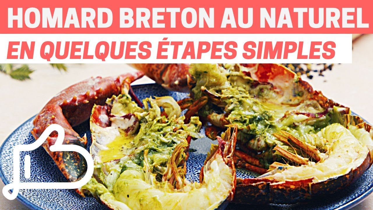 HOMARD BRETON au NATUREL - La recette ultime en 15 minutes ! - YouTube
