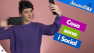 Social network: cosa sono e a cosa servono | StudenTALK 🎤