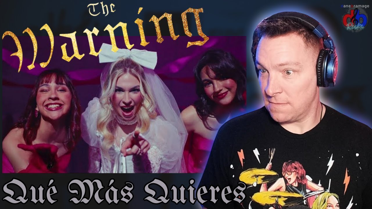 The Warning "Qué Más Quieres" 🇲🇽 Official Music Video | DaneBramage ...