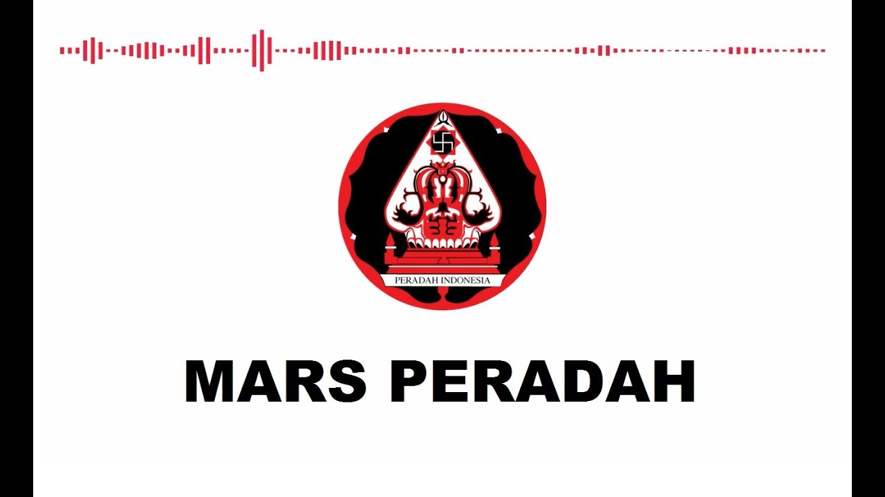 MARS PERADAH INDONESIA (LIRIK) - YouTube