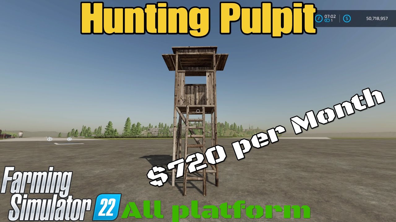 Hunting Pulpit / mod for all platforms on FS22 - YouTube