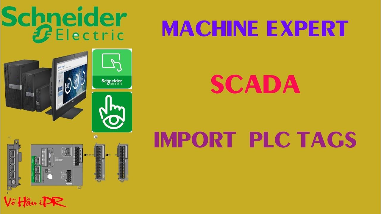 Remapping new PLC tags to machine scada expert schneider with ...