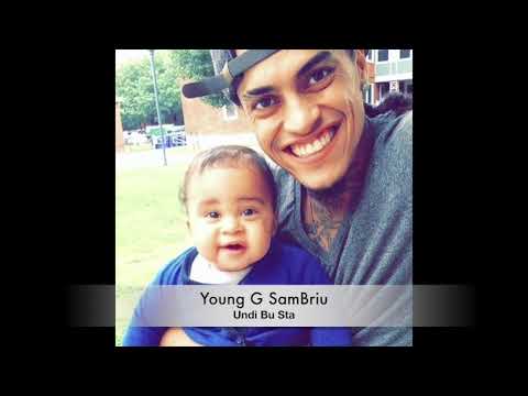 Young G SamBriu - (Undi Bu Sta)