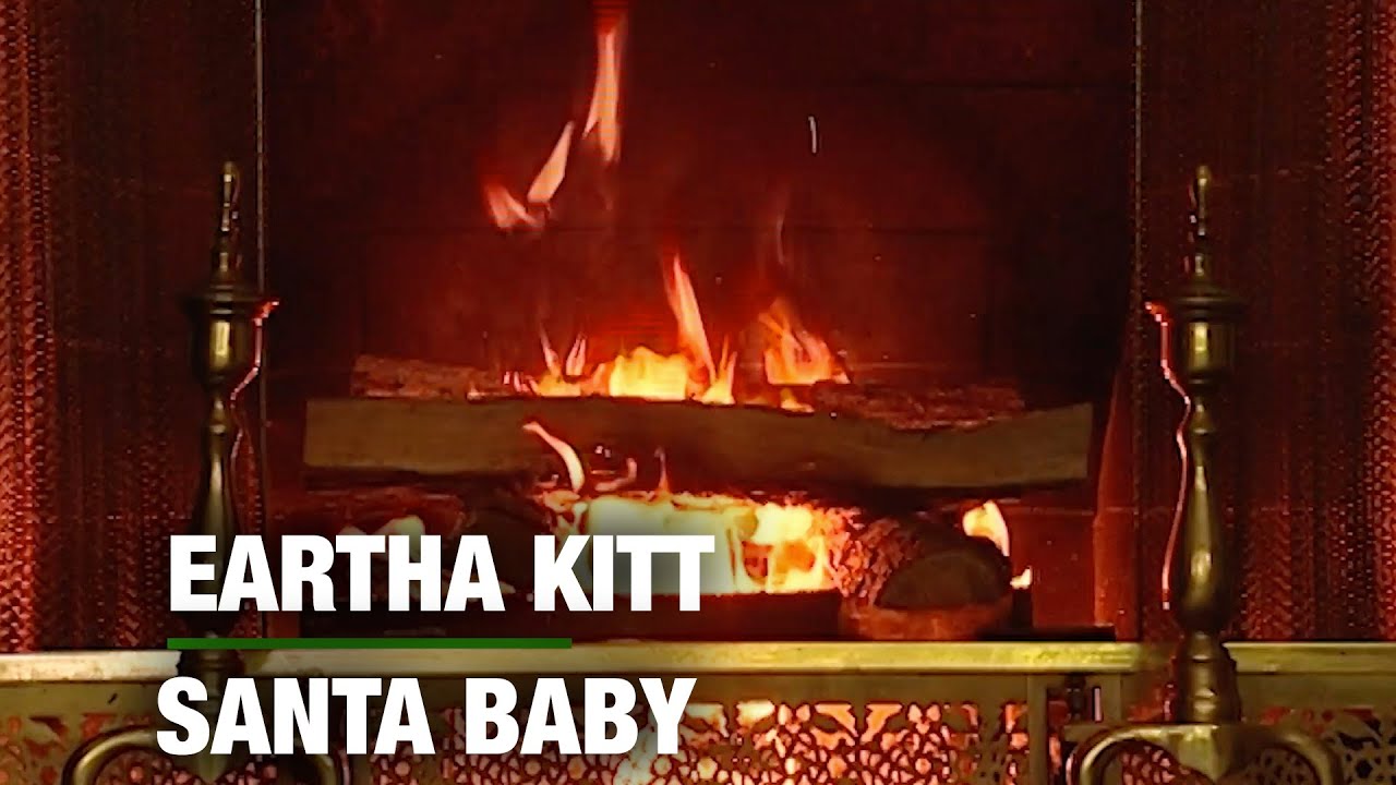 Eartha Kitt - Santa Baby (Christmas Fireplace) - YouTube