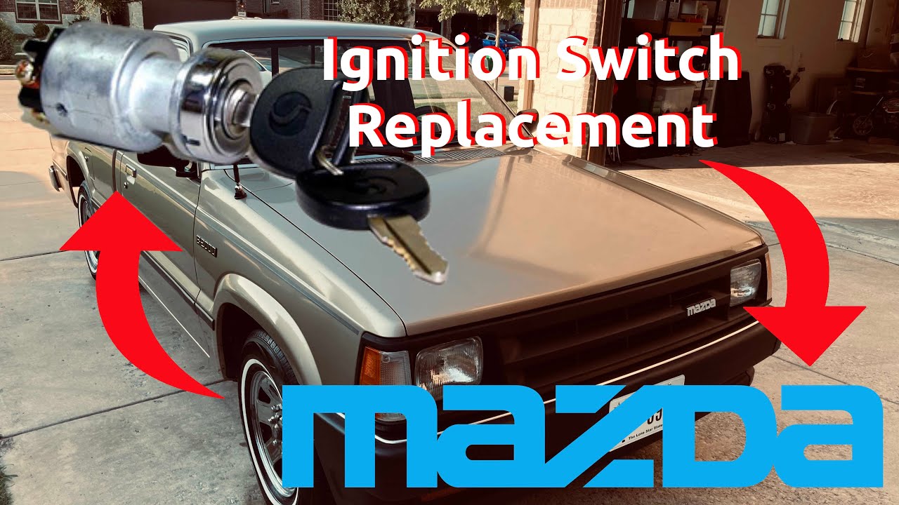 1986 #Mazda #B2000 #Project - Ignition Switch Replacement - YouTube