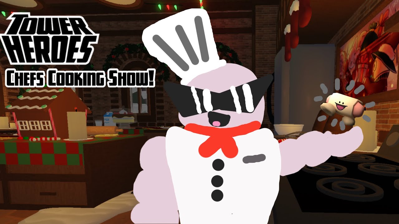 Tower Heroes Skits 1: Chef’s Cooking Show! - YouTube