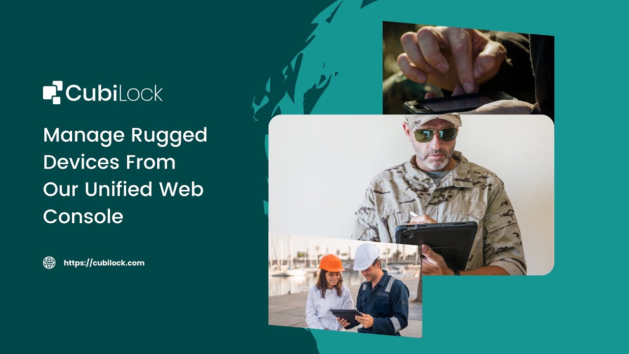 Rugged Device Management: Manage Rugged Devices with CubiLock EMM - YouTube