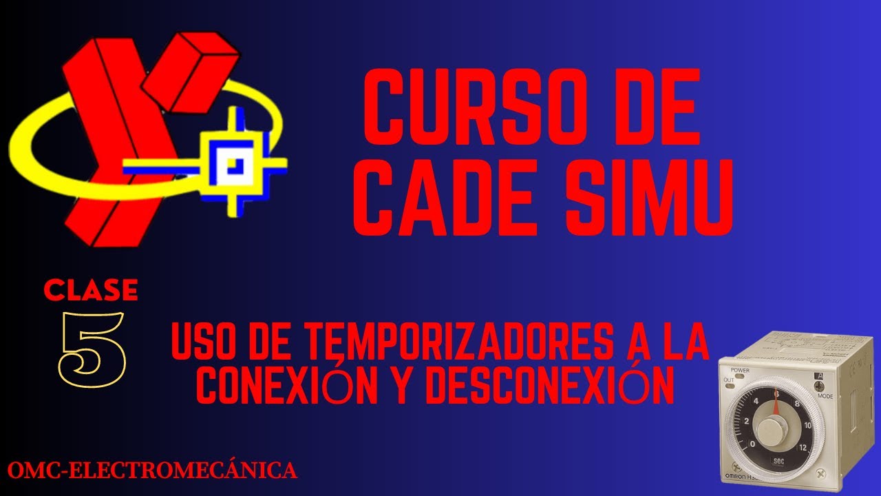 CURSO DE CADE SIMU CLASE 5 [ USO DE TEMPORIZADORES ] - YouTube