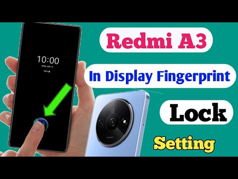 redmi a3 in display fingerprint setting / redmi a3 me display ...