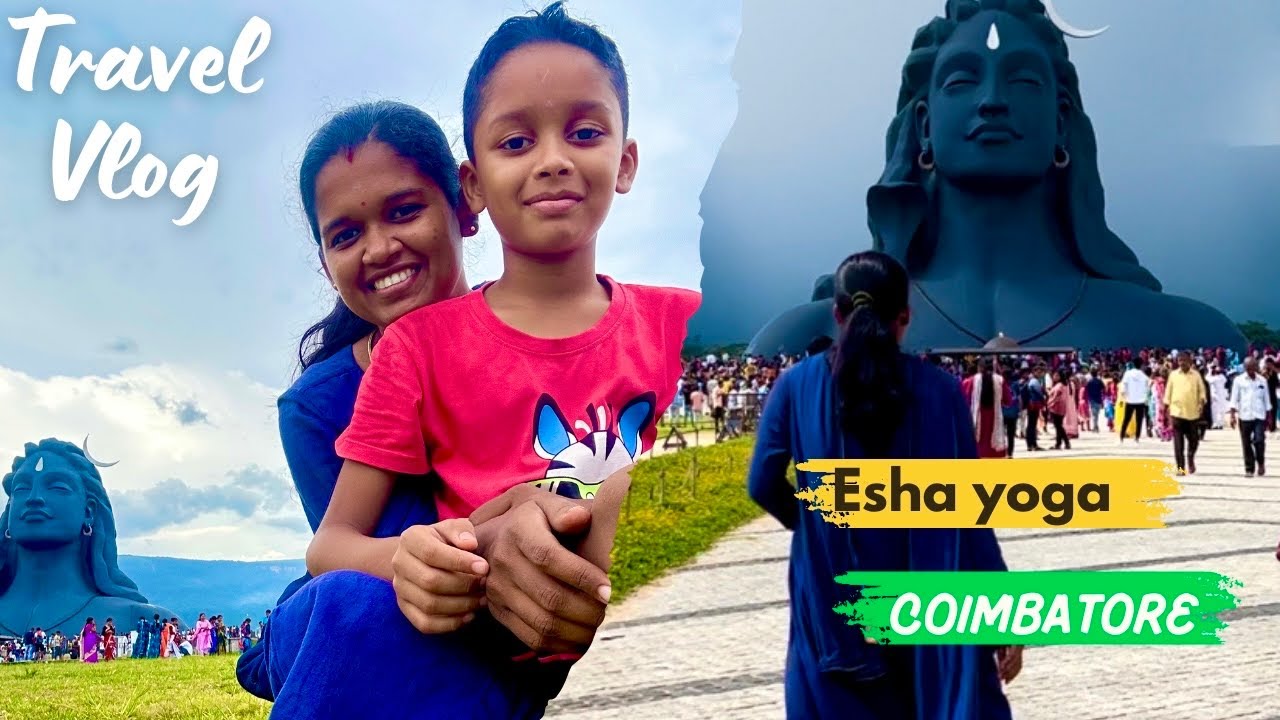 அம்மா எங்காவது போலாமா🤗 || One day trip at Esha Foundation Coimbatore ...