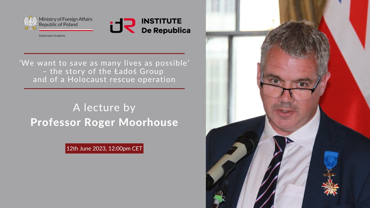 Roger Moorhouse – the story of the Lados Group and of a Holocaust ...