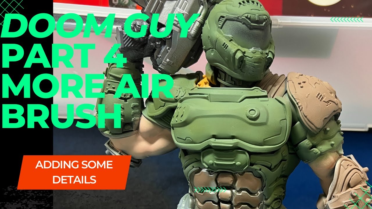 DOOM GUY PART 4 - Lets Start the Brush Work - DOOM Eternal Wicked Model ...