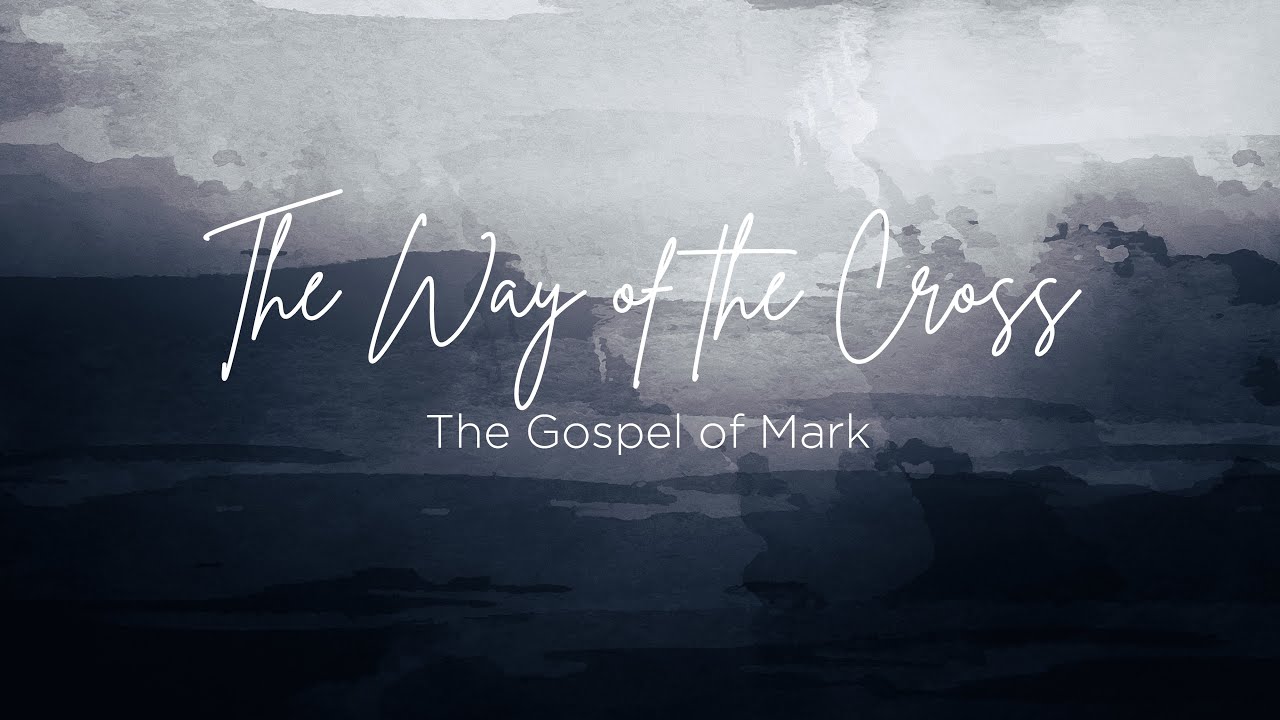 The Way of the Cross: Counting the Cost - YouTube