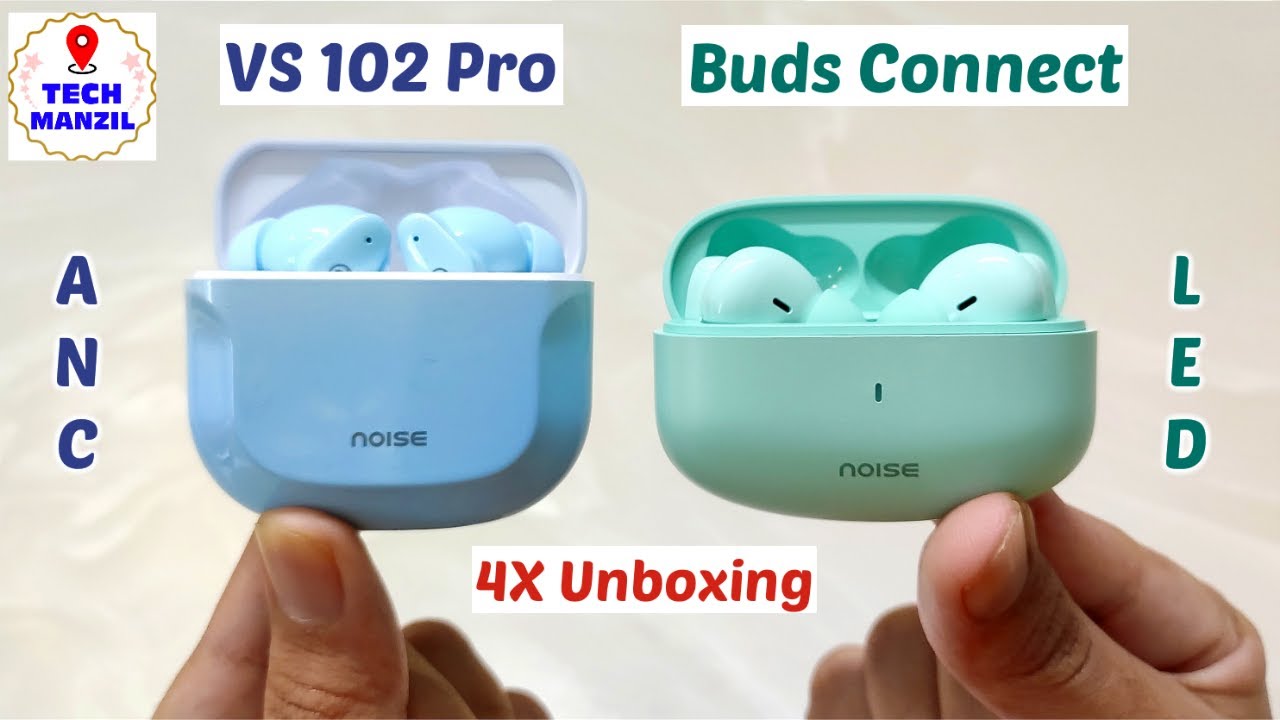 Noise VS 102 Pro | Noise Buds Connect - 4X Unboxing Review | noise vs ...