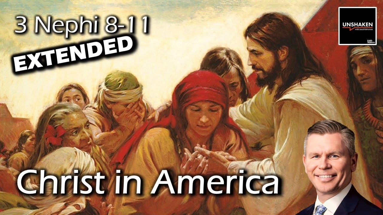 Come Follow Me - 3 Nephi 8-11 (Extended Version): Christ in America - YouTube