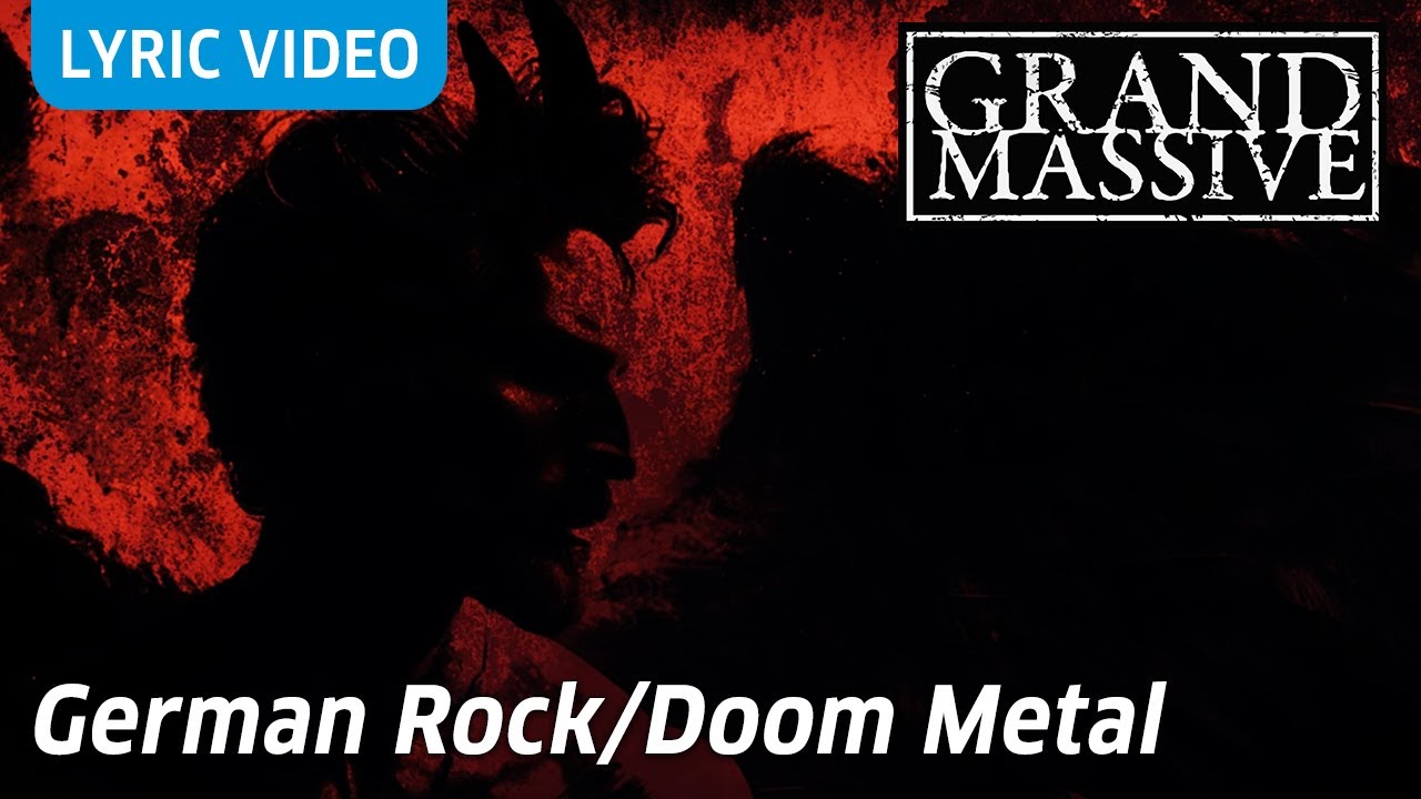"Call of Demons" - Lyric video made for GRAND MASSIVE, German Rock/Doom ...