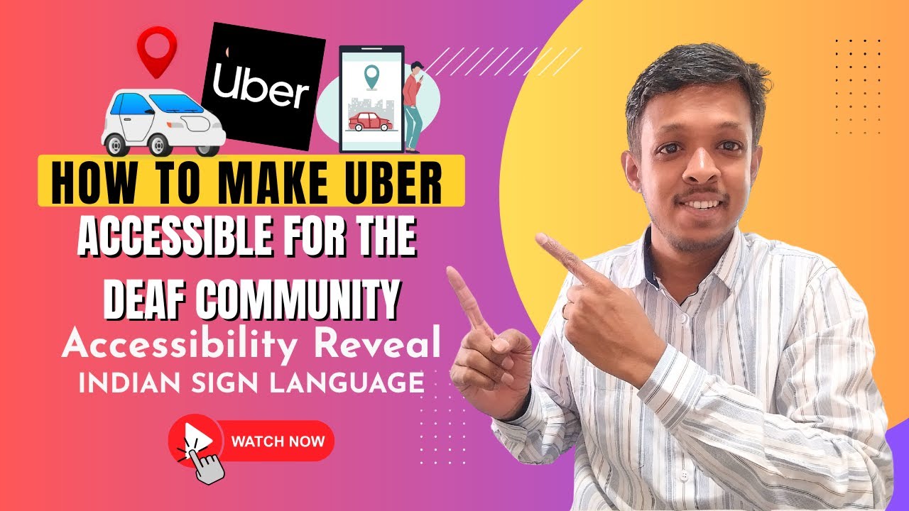 How to Make Uber Accessible for the Deaf Community, Accessibility ...