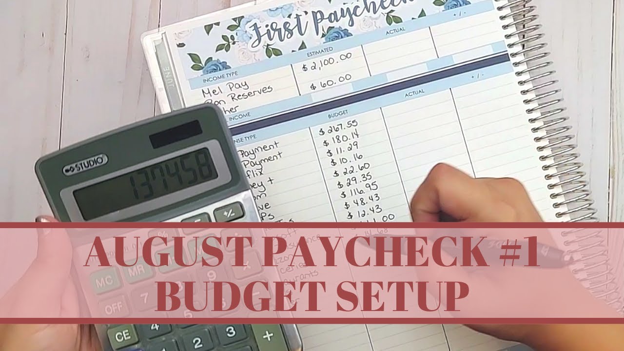 August Paycheck #1 Budget Setup | Budget With Me | Post-Payday ...