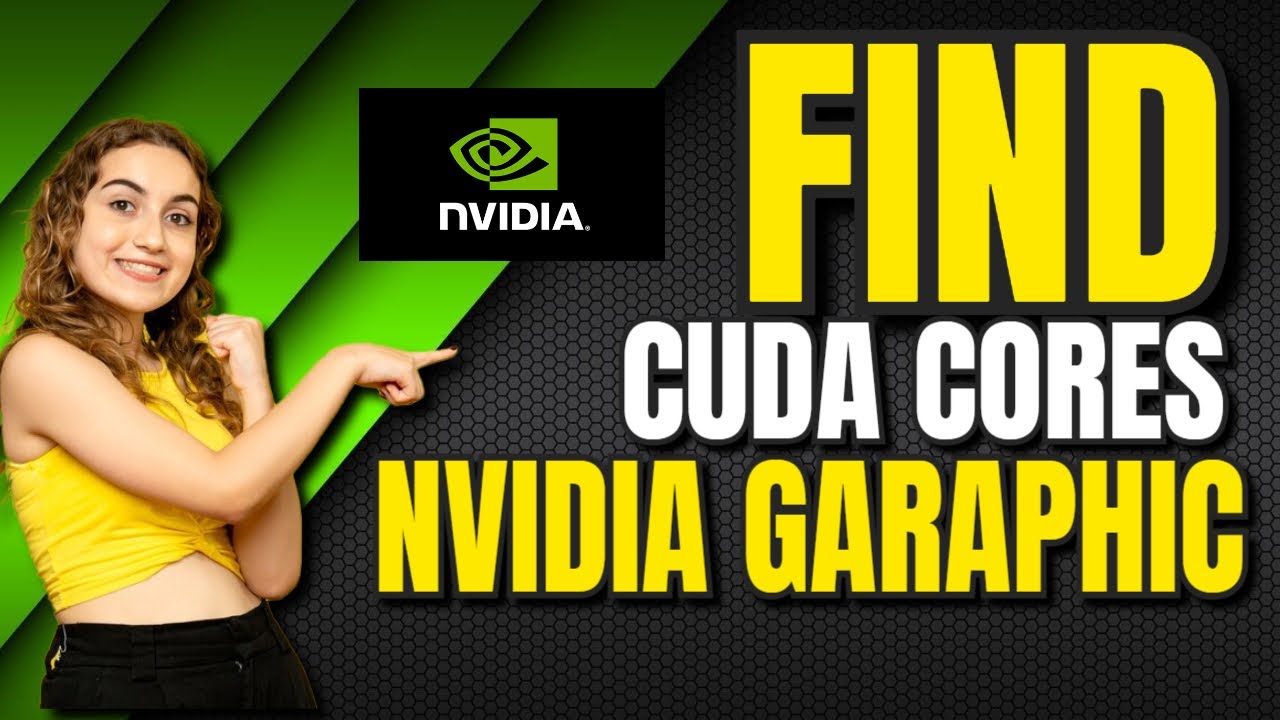 How to Find CUDA Cores In Nvidia Graphic Card - YouTube