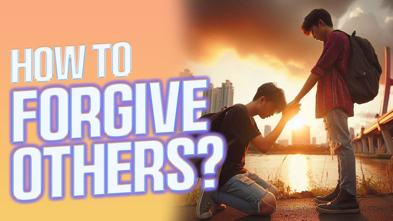 How to forgive others || 5 Steps to True Forgiveness || Christ Renewed ...