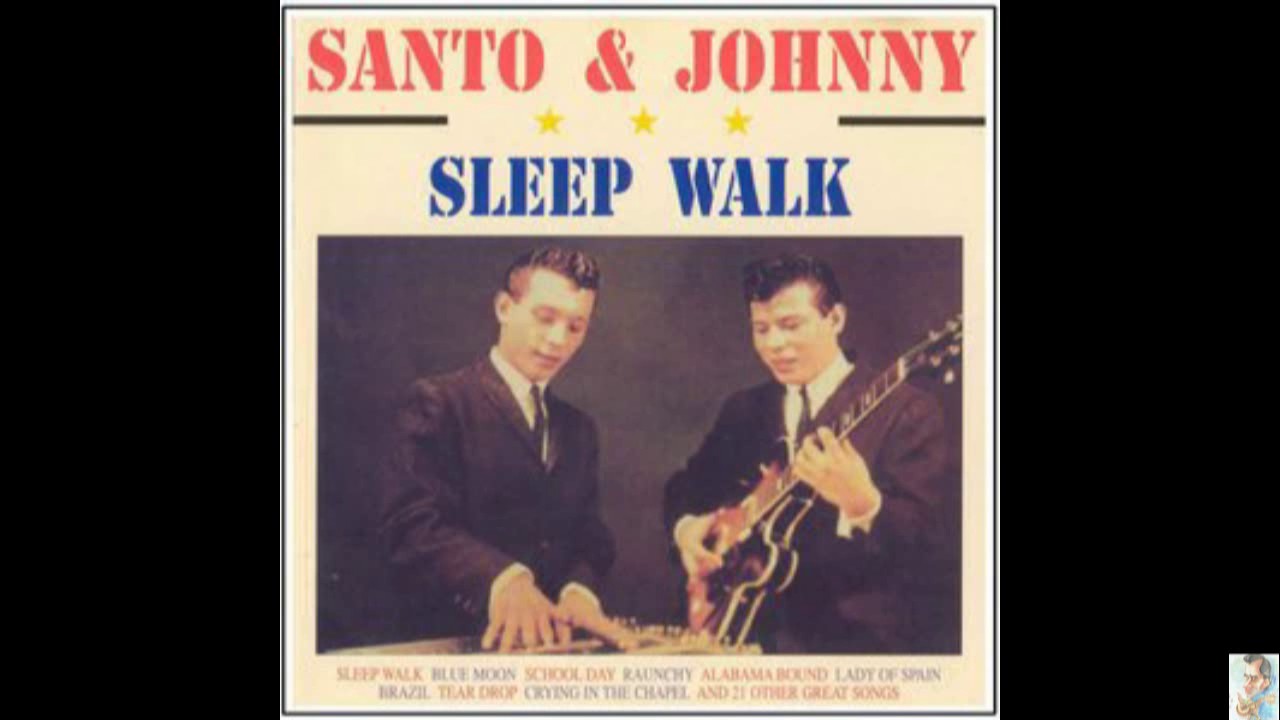 Sleep walk (Santo & Johnny Farina) - YouTube