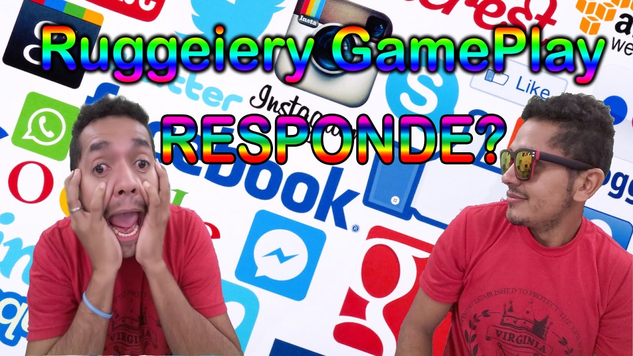 RUGGEIERY GAMEPLAY Responde A Ele Mesmo!!! - YouTube