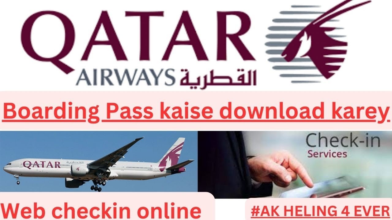 International Flight Boarding Pass kaise Download karey 2023!Qatar ...