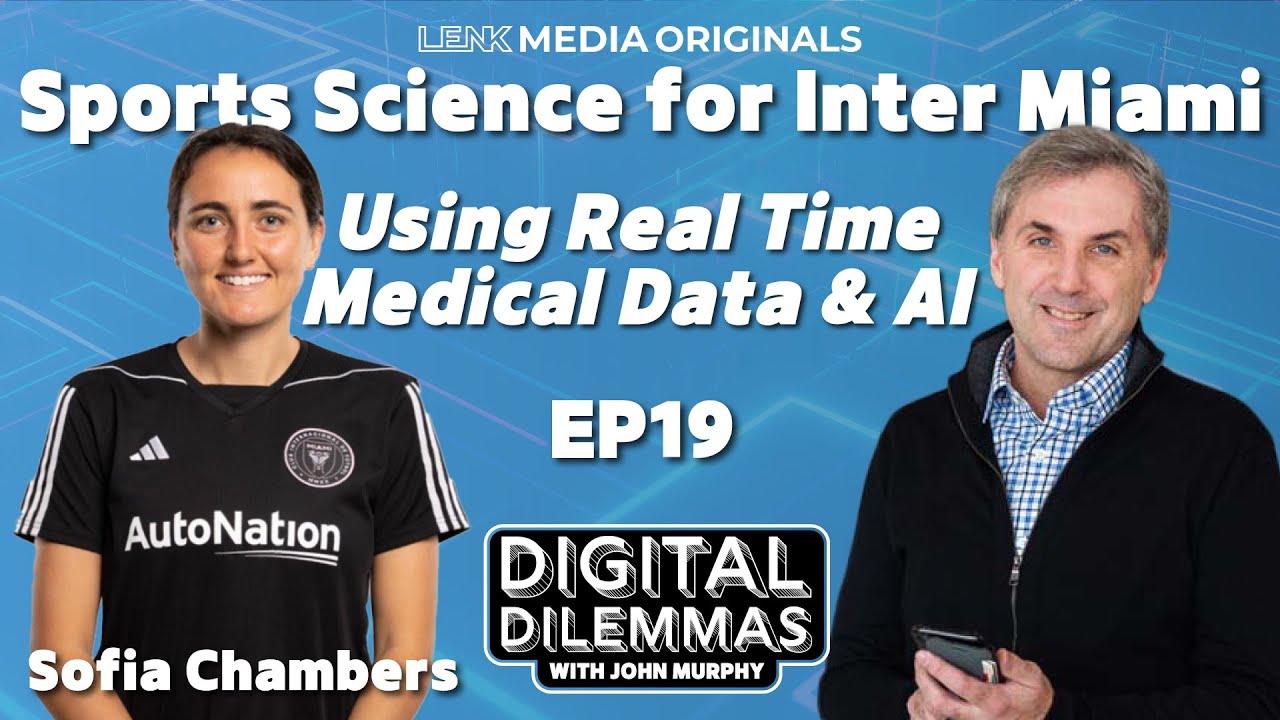 S1.19 Sofia Chambers, Sports Scientist - Inter Miami: Analyzing Real ...