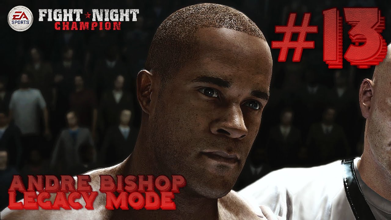 The Greatest Of All Time : Andre Bishop Fight Night Champion Legacy ...