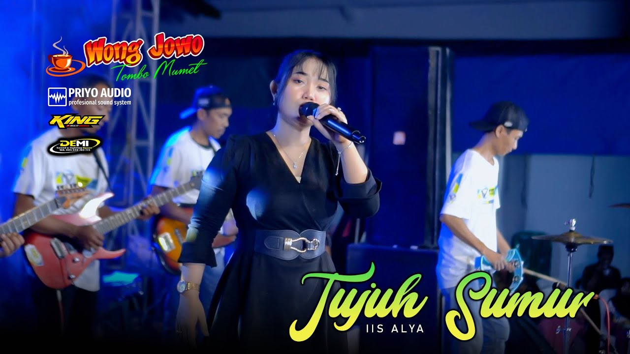 TUJUH SUMUR - IIS AULIA "TERSYAHDU VIRAL" WONGJOWO MADIUN x PRIYO AUDIO - YouTube