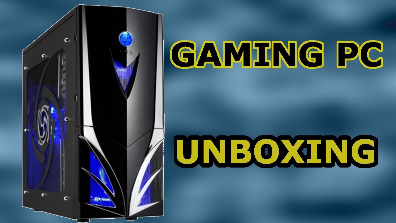 Custom-Built Gaming PC | Unboxing - YouTube
