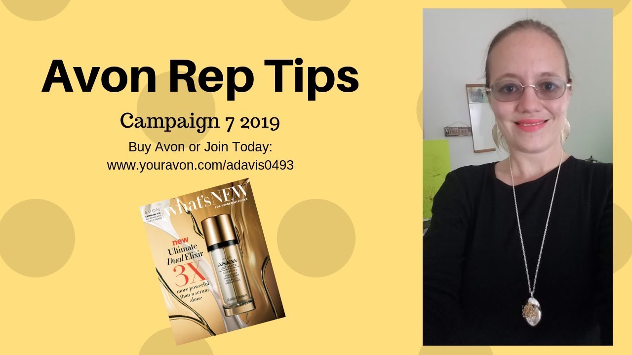 Avon Representative Tips Campaign 7 2019 - YouTube