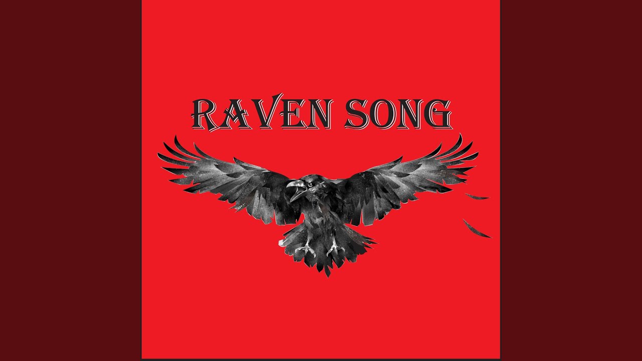 Raven Song - YouTube