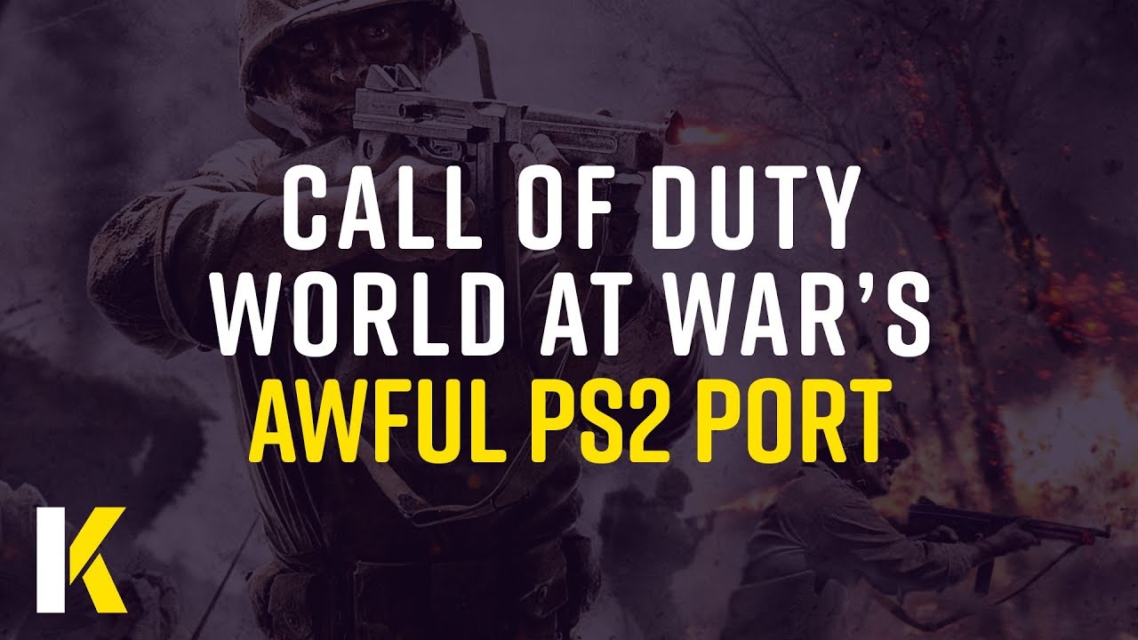 Final Fronts: CoD World at War's Awful PS2 Port - YouTube