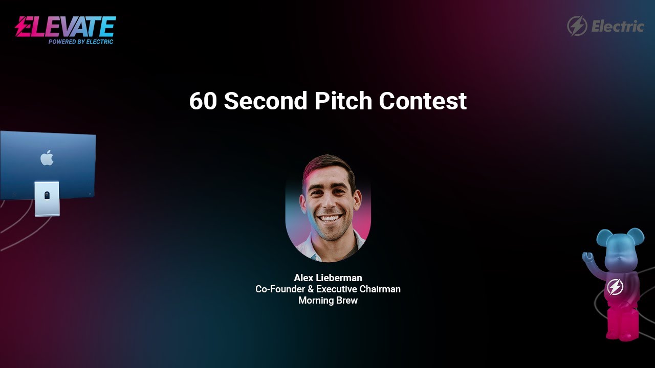 Alex Lieberman 60 Second Pitch Contest | Elevate 2022 - YouTube