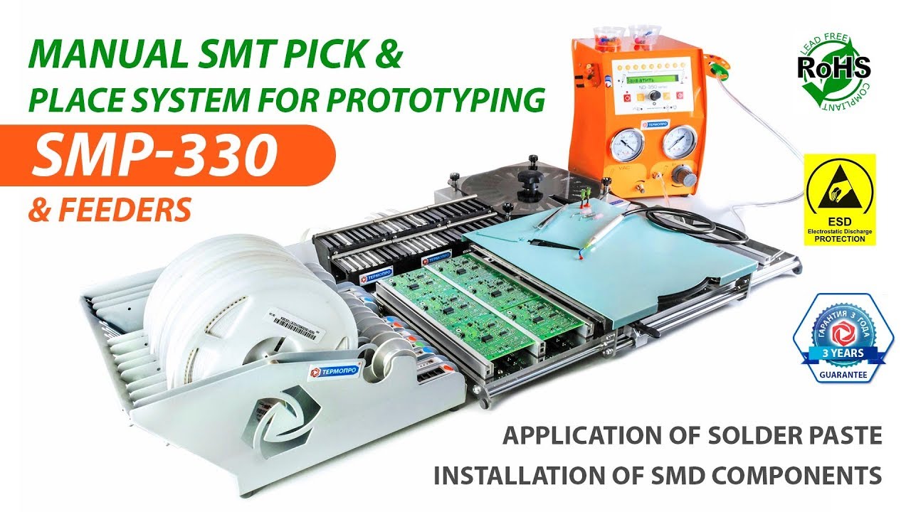 Manual SMT pick & place system for prototyping SMP-330 & feeders - YouTube