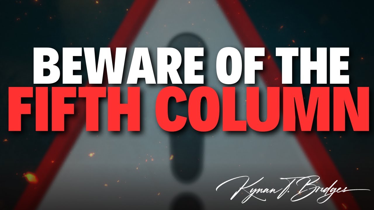 Beware of the FIFTH COLUMN | Dr.Kynan Bridges - YouTube