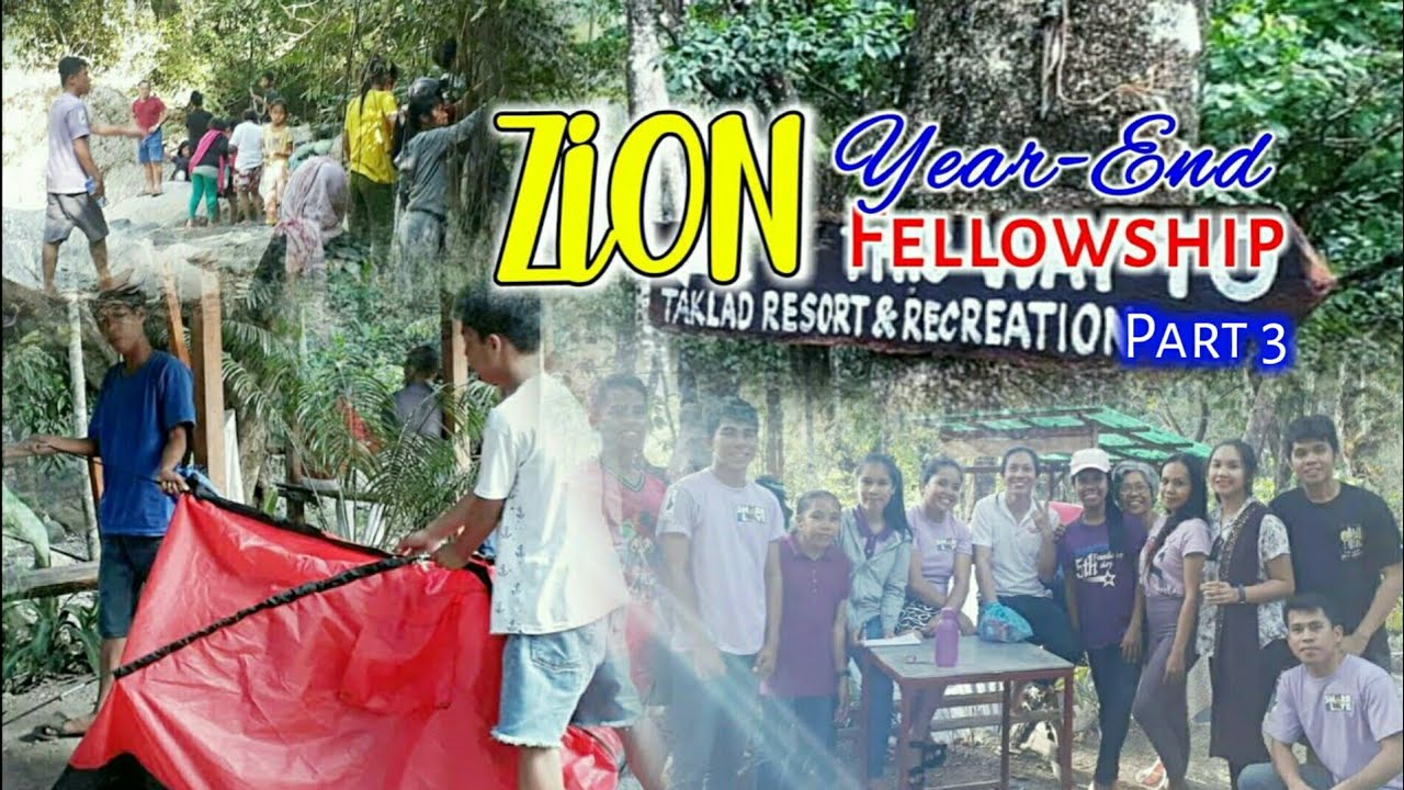 ZION Year-End Fellowship 2018 Part 3 - YouTube